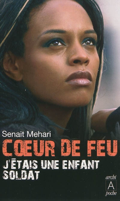 SENAIT GHEBREHIWET MEHARI - Coeur de feu - Biographie générale - LIVRES ...
