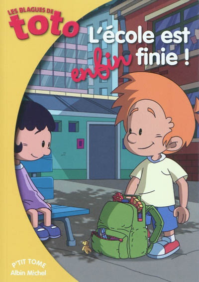 COLLECTIF - L'École est enfin finie ! #05 - Premières lectures (6-9 ans ...