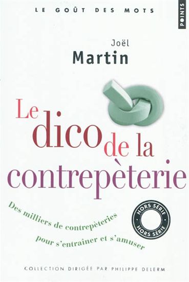 JOEL MARTIN - Le Dico de la contrepèterie - Humour - LIVRES - Renaud ...