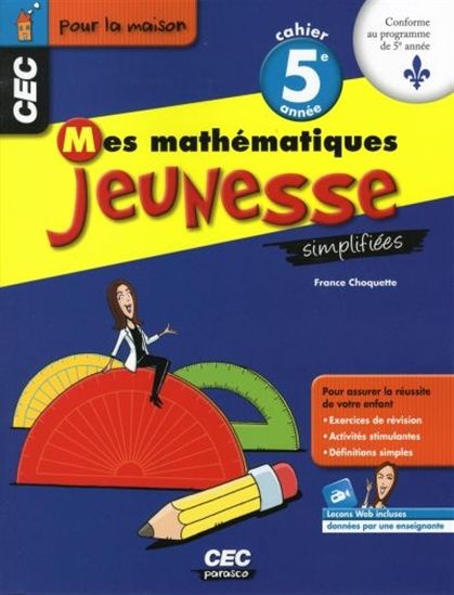 COLLECTIF - Mes mathématiques jeunesse simplifiées : 5e année du ...