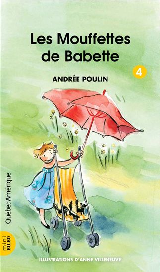 ANDRÉE POULIN - ANNE VILLENEUVE - Les Mouffettes de Babette #04 ...