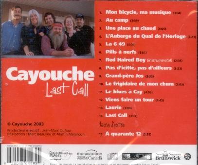 CAYOUCHE - Last call - Francophone - DIVERTISSEMENT - Renaud-Bray.com ...