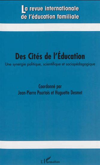 JEAN-PIERRE POURTOIS - HUGUETTE DESMET - La Revue internationale de l'éducation familiale #34 ...