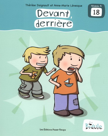 THÉRÈSE DAIGNAULT - ANNE-MARIE LÉVESQUE - Devant, derrière : niveau A ...