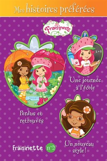 COLLECTIF - Fraisinette #02 - Albums illustrés - LIVRES - Renaud-Bray ...