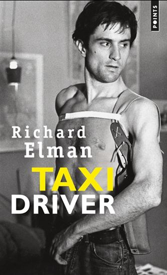 RICHARD ELMAN - Taxi driver - Romans étrangers - LIVRES - Renaud-Bray ...