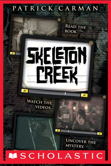 PATRICK CARMAN - Skeleton Creek #1 - LIVRES - Renaud-Bray.com - Livres ...