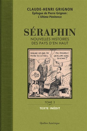 CLAUDE-HENRI GRIGNON - Séraphin : nouvelles histoires des pays d'en ...