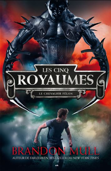 BRANDON MULL - Le Chevalier félon T.02 - LIVRES - Renaud-Bray.com ...