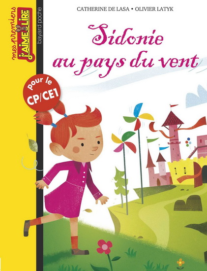 CATHERINE DE LASA - OLIVIER LATYK - Sidonie au pays du vent #129 ...