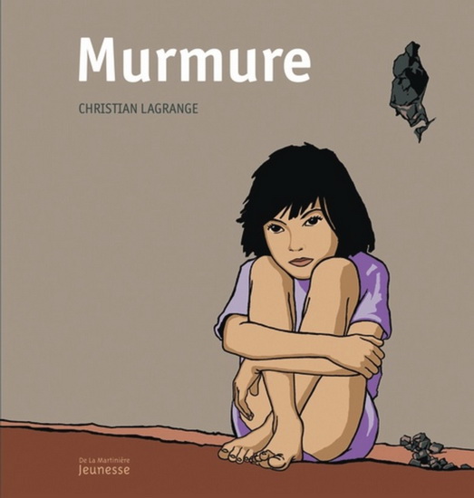 CHRISTIAN LAGRANGE - Murmure - Albums illustrés - LIVRES - Renaud-Bray ...
