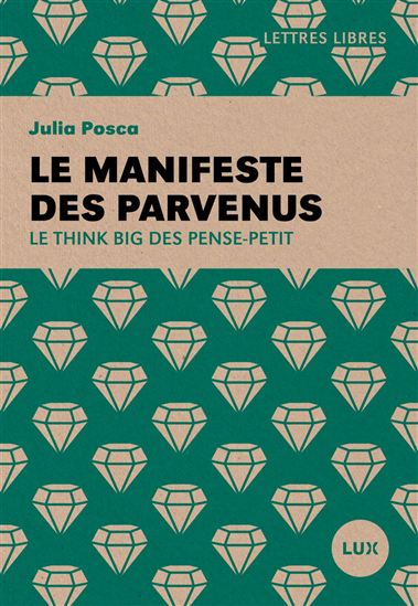 JULIA POSCA - LE MANIFESTE DES PARVENUS - Essais canadiens - LIVRES ...