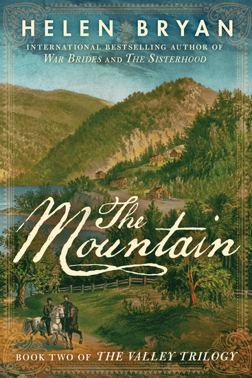 HELEN BRYAN - The Mountain - Romans étrangers - LIVRES - Renaud-Bray ...