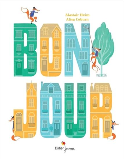 ALASTAIR HEIM - ALISA COBURN - Bonjour - Albums illustrés - LIVRES ...