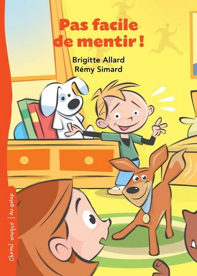 BRIGITTE ALLARD - Pas facile de mentir! - Livres Québécois - LIVRES ...