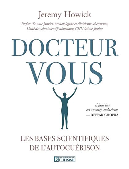 JEREMY HOWICK - Docteur Vous : les bases scientifiques de l'auto ...