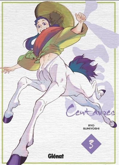 RYO SUMIYOSHI - Centaures #03 - Mangas - LIVRES - Renaud-Bray.com ...