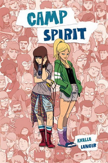 AXELLE LENOIR - Camp Spirit - Lectures avancées (12+ ans) - LIVRES ...
