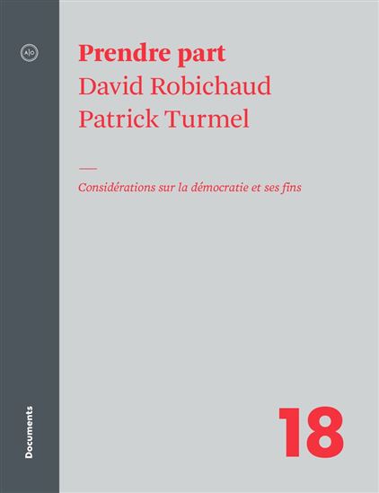 DAVID ROBICHAUD - PATRICK TURMEL - Prendre part - Sciences sociales ...