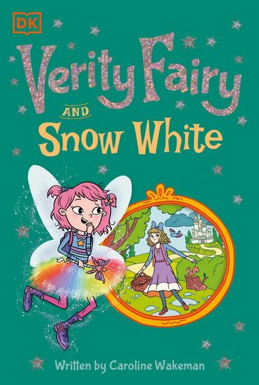 COLLECTIF - Verity Fairy: Snow White - Lectures intermédiaires (9-12 ...