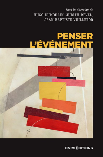 JUDITH REVEL & AL - Penser l'événement - Sciences sociales - LIVRES ...