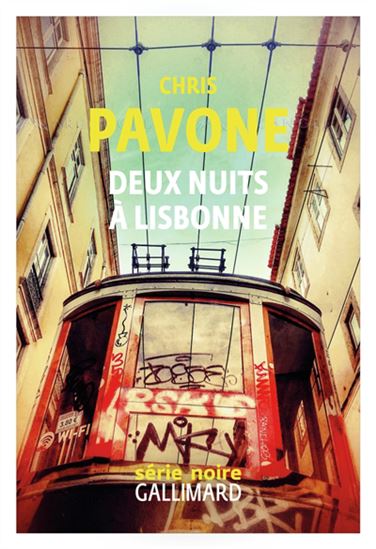 CHRIS PAVONE - Deux nuits à Lisbonne - Romans policiers - LIVRES ...