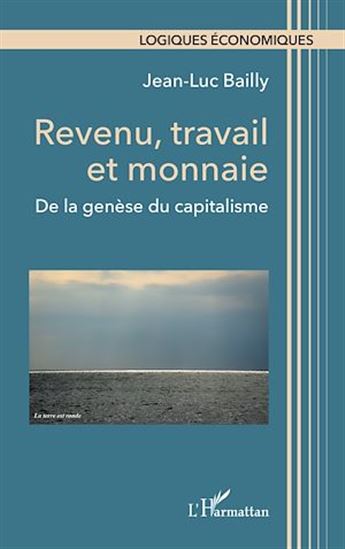 JEAN-LUC BAILLY - Revenu, travail et monnaie - Livre numérique - LIVRES ...