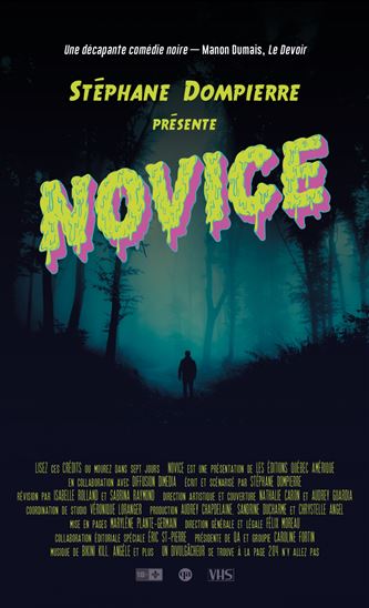 STÉPHANE DOMPIERRE - Novice - Littérature Québec - Canada - LIVRES ...