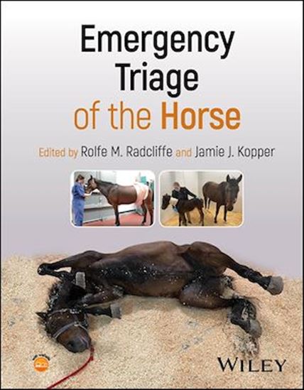 JAMIE J. KOPPER - ROLFE M. RADCLIFFE - Emergency Triage of the Horse ...