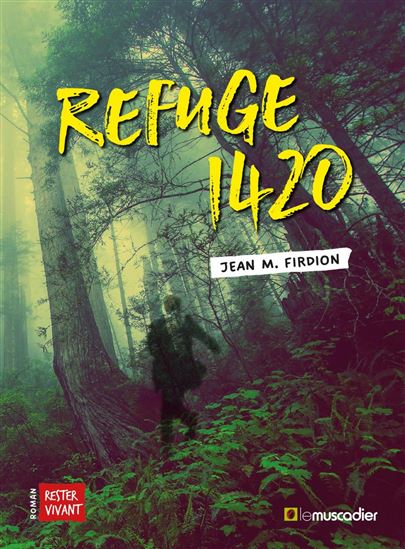 Refuge 1420 - E-Book - DIGITAL BOOKS - Renaud-Bray