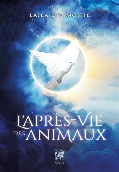 LAILA DEL MONTE - L'Après-vie des animaux - Spiritualité & Religion ...
