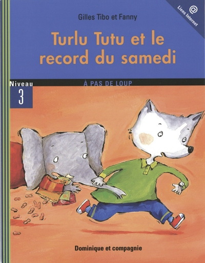 GILLES TIBO - Turlu Tutu et le record du samedi - Premières lectures (6 ...