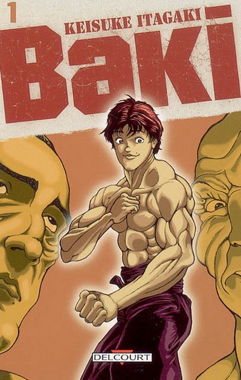 KEISUKE ITAGAKI - Baki #01 - Mangas - LIVRES - Renaud-Bray.com - Livres + cadeaux + jeux