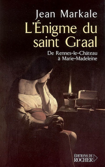 JEAN MARKALE - L'Enigme du Saint Graal Ord:$33.95 - LIVRES - Renaud ...
