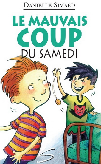 DANIELLE SIMARD - Le Mauvais coup du samedi #65 - Livres Québécois ...