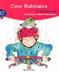 DENISE GAOUETTE - Coco malchance #10 - Livres Québécois - LIVRES ...