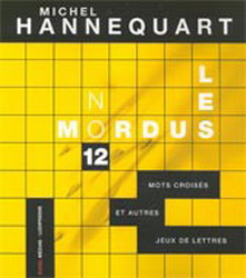 MICHEL HANNEQUART - Les Mordus #12 - Essais - LIVRES - Renaud-Bray.com ...