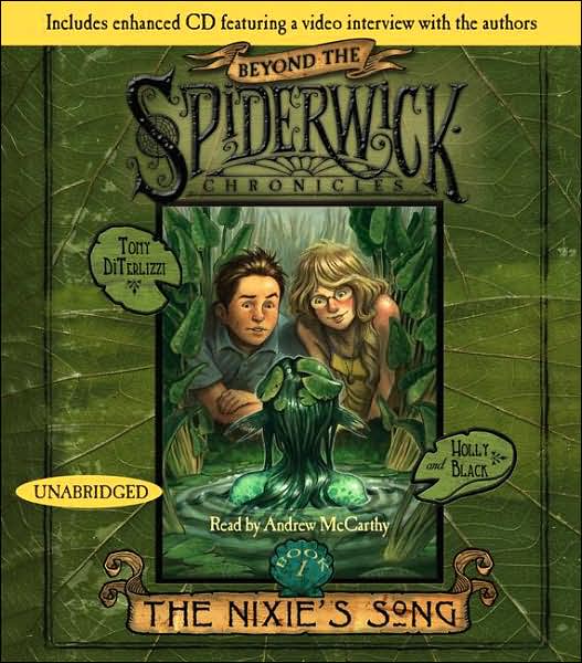 HOLLY BLACK - TONY DITERLIZZI - Nixie's song #1 Beyond Spiderwick Chron ...
