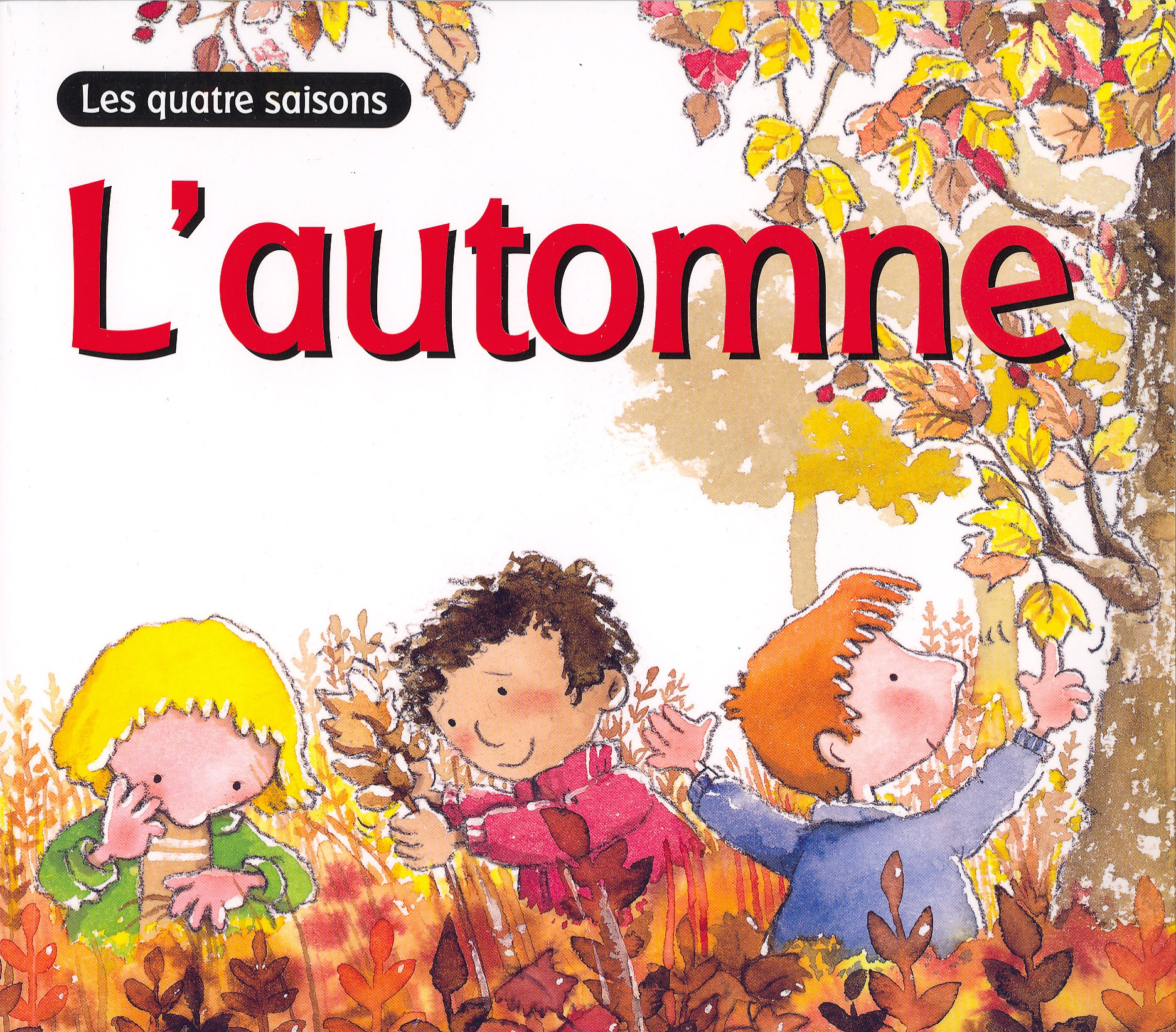 COLLECTIF - L'Automne - Documentaires divers 5-9 ans - LIVRES - Renaud ...