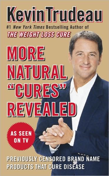 KEVIN TRUDEAU - More natural cures revealed - Santé - LIVRES - Renaud ...