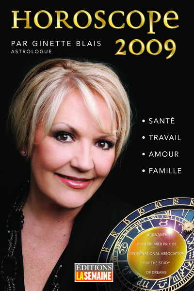 GINETTE BLAIS - Horoscope 2009 Blais - Ésotérisme - LIVRES - Renaud ...